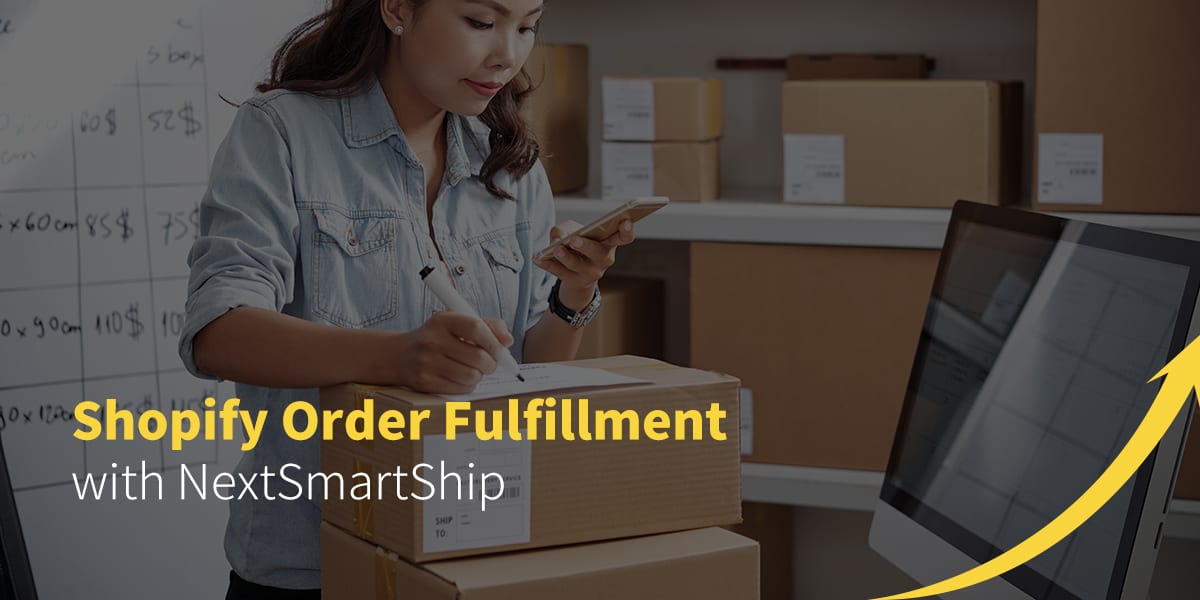 Shopify Order fulfillment with NextSmartShip Make Easy