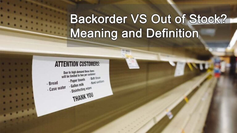 Backorder Meaning, Reasons, Example and Solutions Full Guide