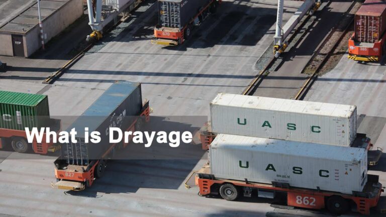 What is Drayage? Exploring Its Meaning, Types, and Importance