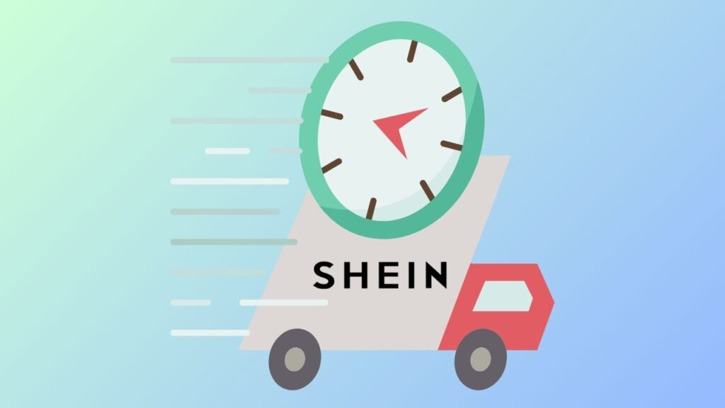 How Long Does Shein Take to Deliver Your Products – 2024 Guide