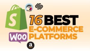 16 Best E-commerce Platforms – 2026 Updated List